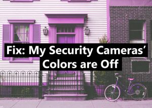 Learning & Tips for CCTV systems