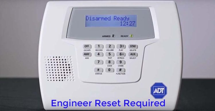 ADT Alarm Engineer Reset Required (Quick Fix) — SecurityCamCenter.com